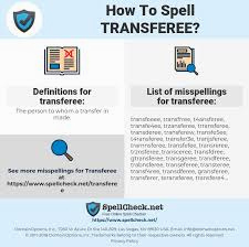 Transferee - english translation, synonyms, pronunciation, definition ...